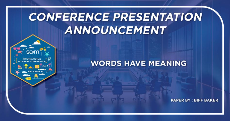 SAMIBC2024 Presentation Announcement | Words Have Meaning - SAM C.E.N.T.S.