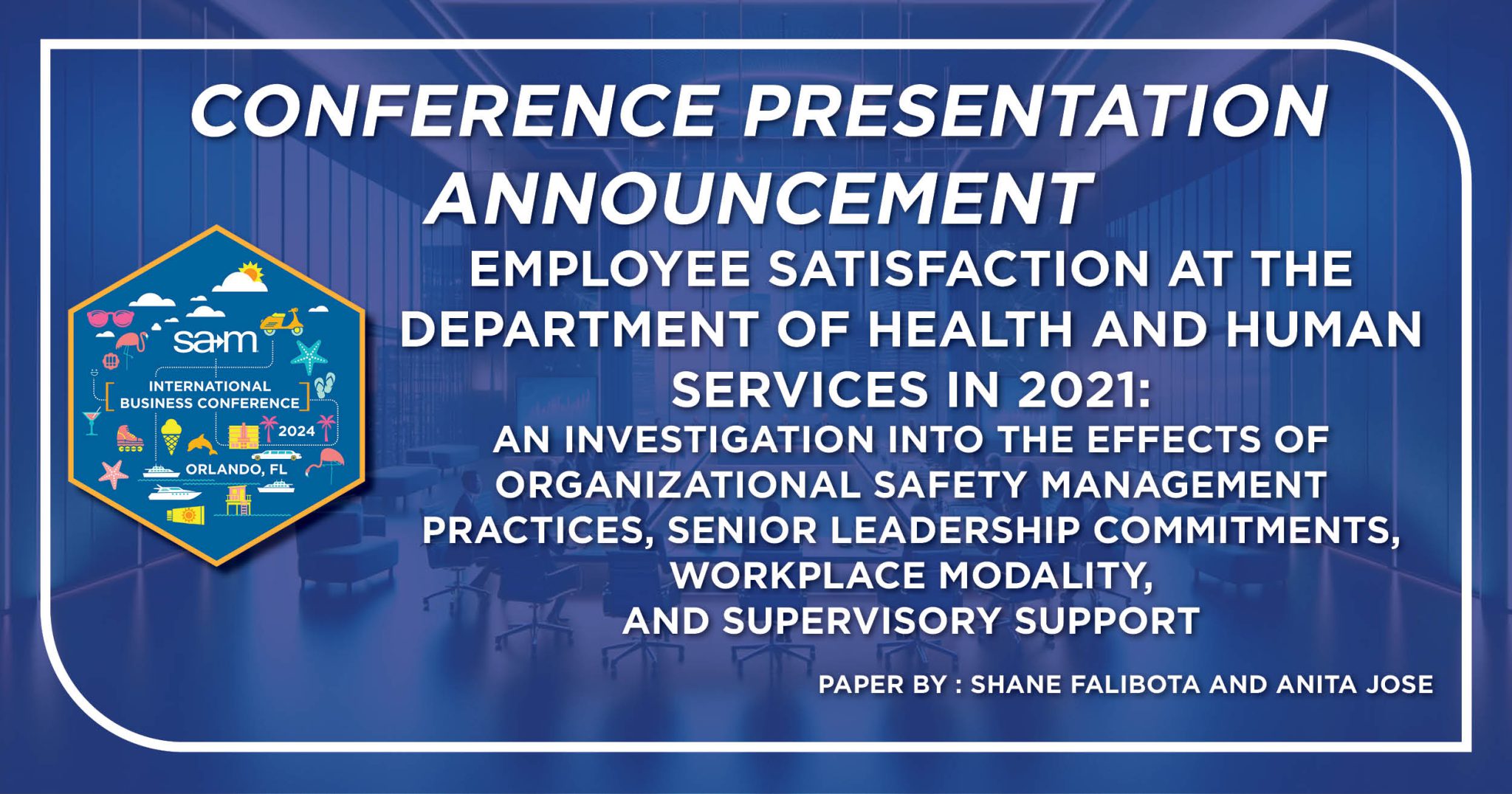 SAMIBC2024 Presentation Announcement | Employee Satisfaction at the ...